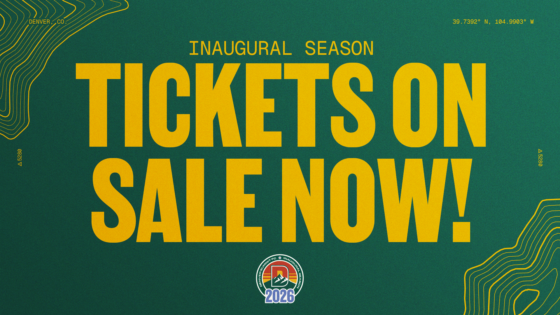 DENVER SUMMIT FC SINGLE-GAME TICKETS ON SALE NOW FOR INAUGURAL 2026 ...
